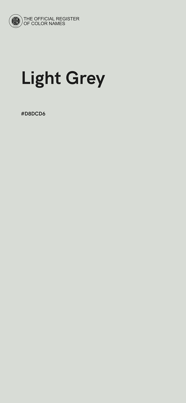 Light Grey color - #D8DCD6 - The Official Register of Color Names Light Grey color - #D8DCD6 - The Official Register of Color Names